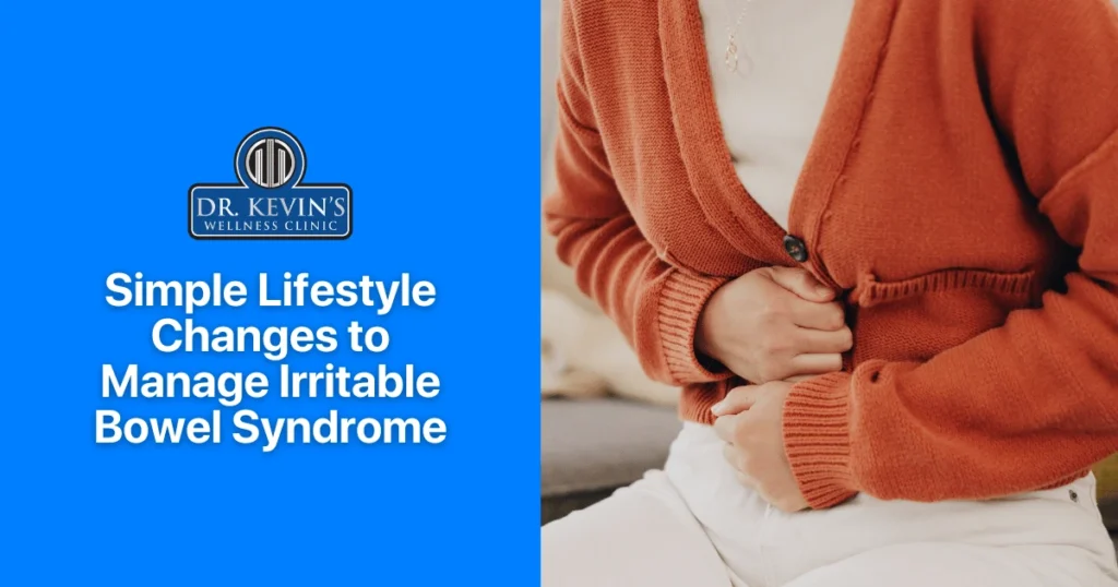 Simple Lifestyle Changes to Manage IBS